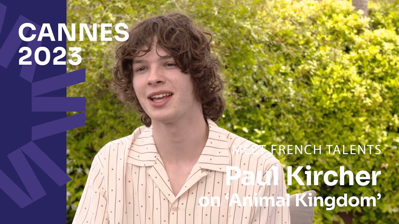 Cannes 2023: Actor Paul Kircher talks about Thomas Cailley’s 🦥 Animal ...