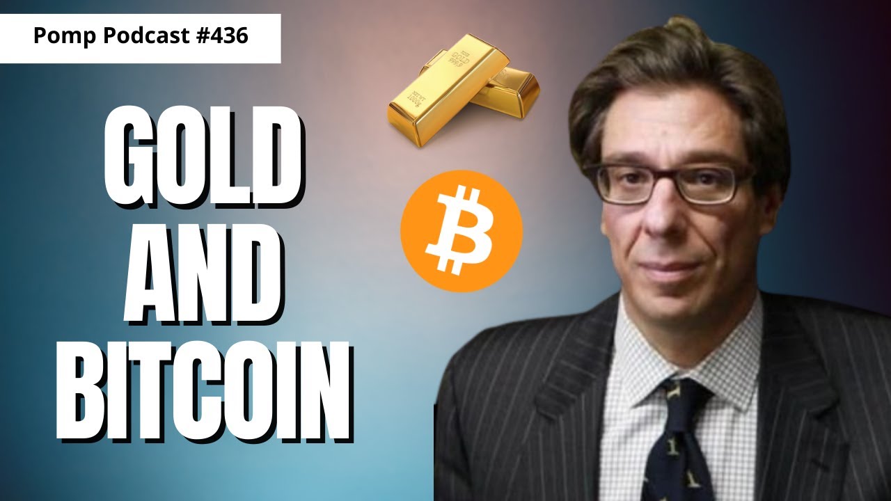Pomp Podcast #436: Dan Tapiero on Gold and Bitcoin - YouTube