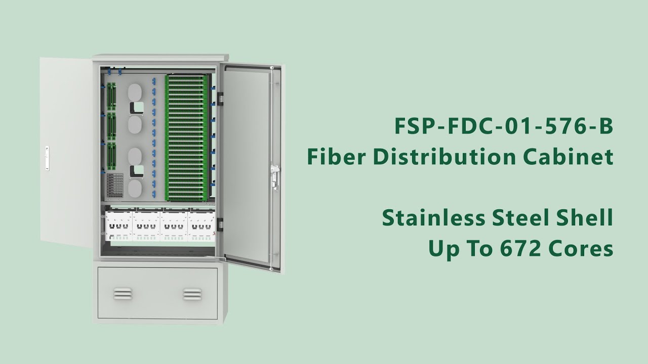 Stainless Steel Shell Fiber Distribution Cabinet FSP-FDC-01-576-B - YouTube