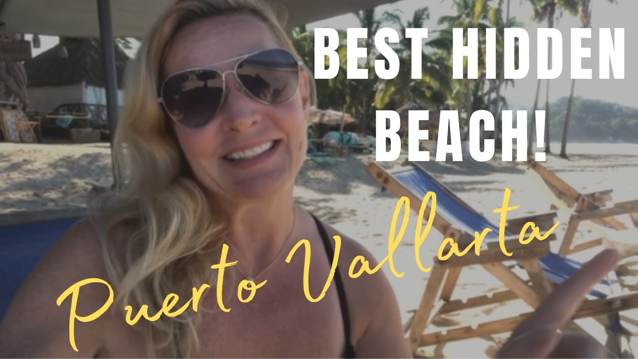 Quimxto Beach, Best Secret Beach in Puerto Vallarta! - YouTube