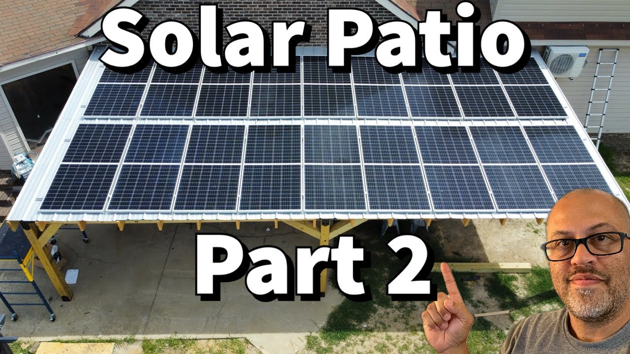 DIY Solar Patio Build Part 2 - Homemade Solar Patio for EG4 18KPV - YouTube