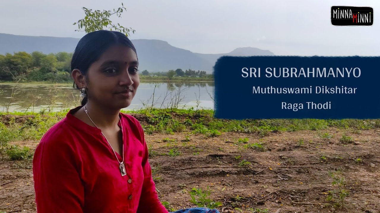 Sri Subrahmanyo Mam Rakshatu | Raga Thodi | Yuthika Narain | Muthuswami ...