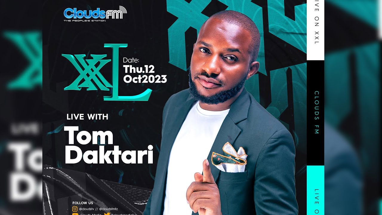 LIVE:Daktari wa Content From +254 ,Tom Doctor Ndani Ya XXL Ya Clouds FM - YouTube