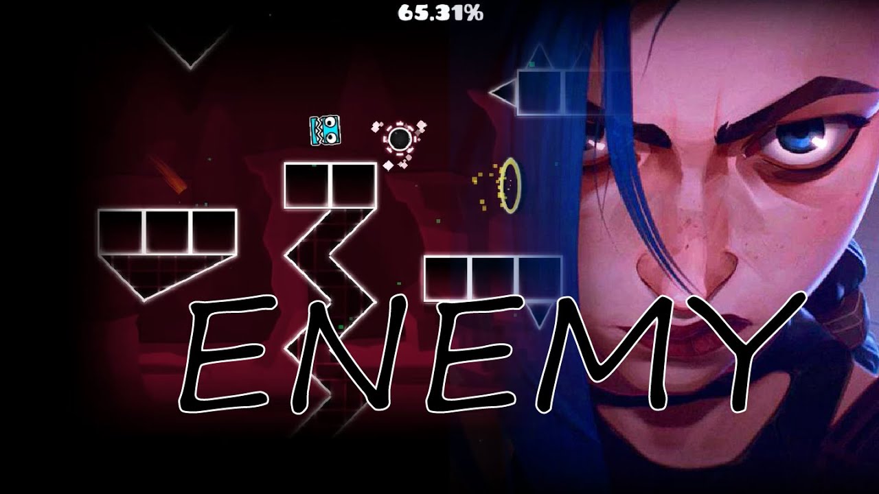 My enemy (Imagine dragons) // Geometry Dash Full Layout // By ...
