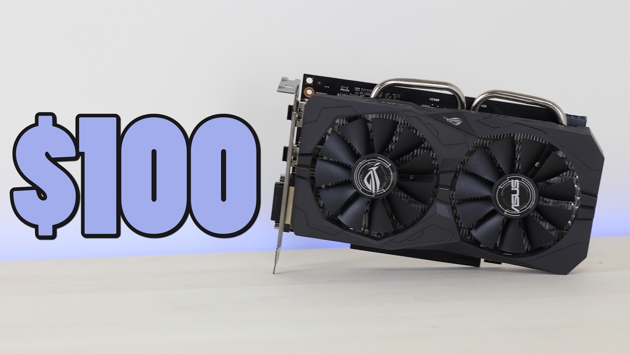 Should You Game With A $100 Graphics Card? -- RX460 4GB Review ...