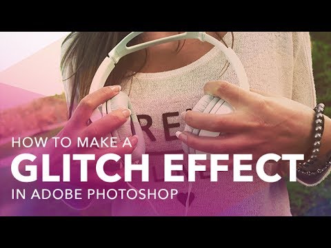 How to Make a Glitch Effect in Adobe Photoshop - YouTube