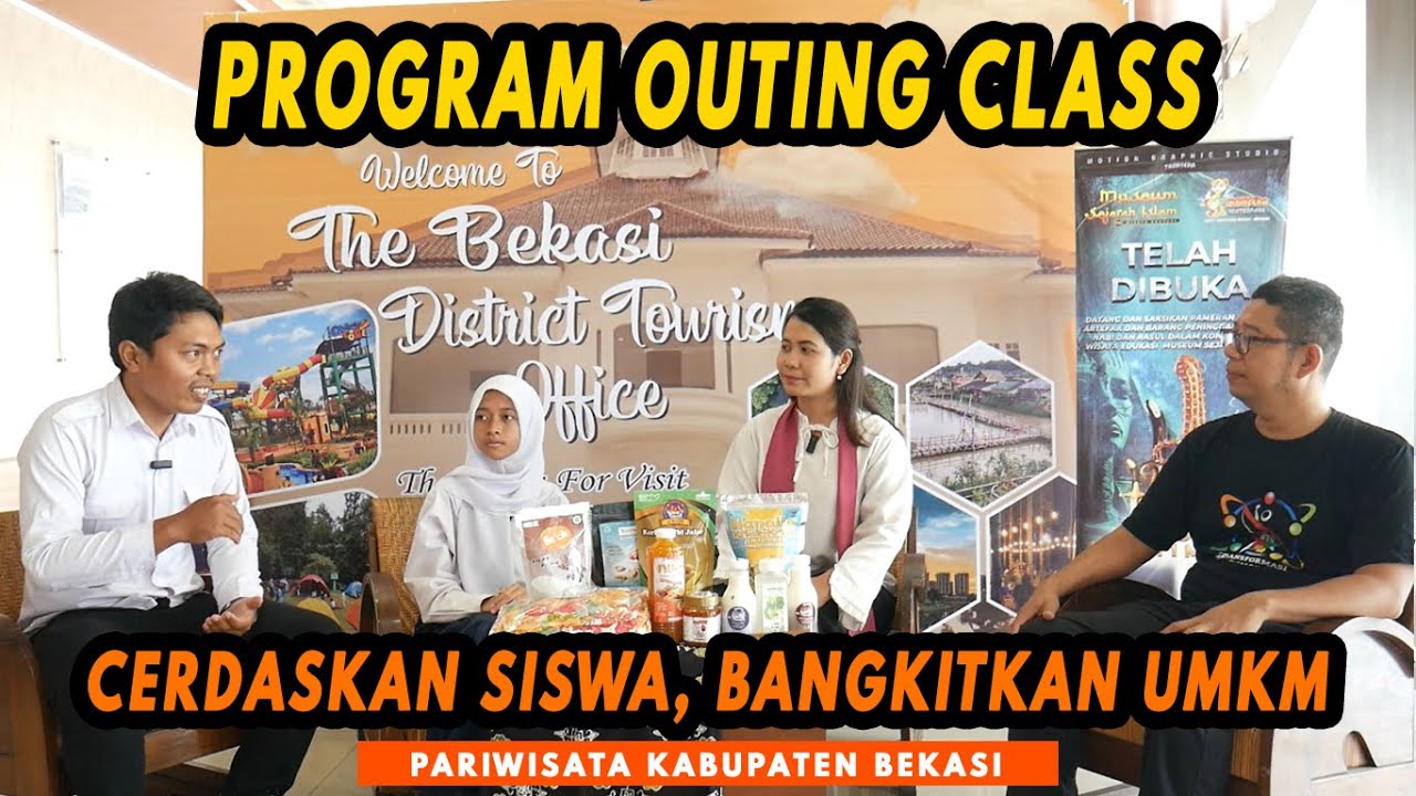 PROGRAM OUTING CLASS, CERDASKAN SISWA, BANGKITKAN UMKM DI KABUPATEN ...