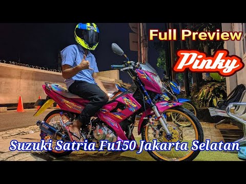 Cinematic Preview || FU PINKY (suzuki satria) - YouTube