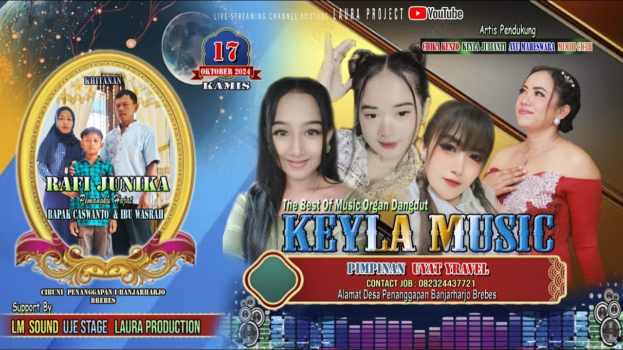 🔴LIVE " Part 3 Malam KEYLA MUSIK " DESA CIBUNI PENANGGAPAN TGL 17 OKT 2024 - YouTube