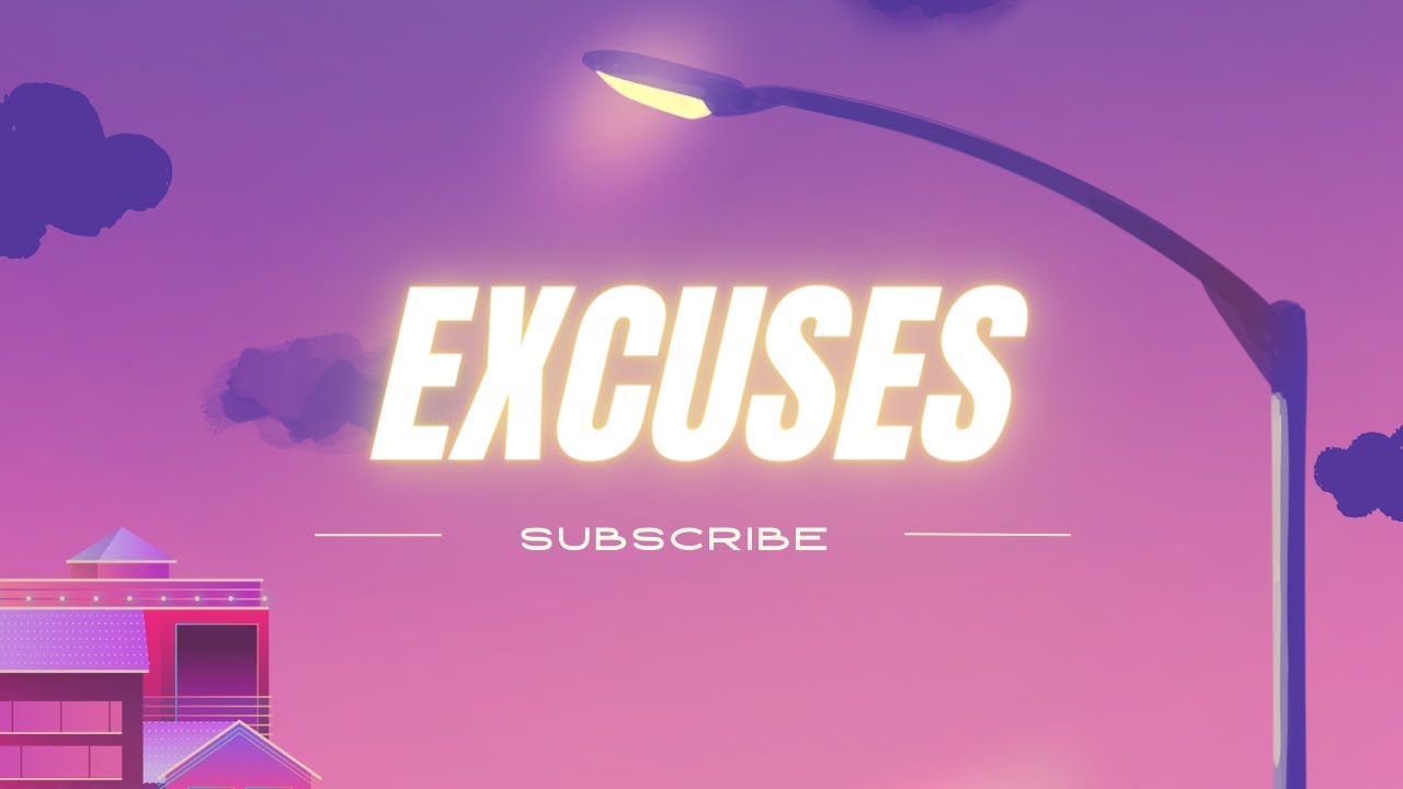 EXCUSES || LYRICS || AP DHILLON || GURINDER GILL || INTENSE - YouTube