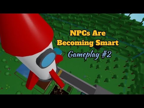 NPCs Are Becoming Smart - Gameplay #2 (Space) - YouTube