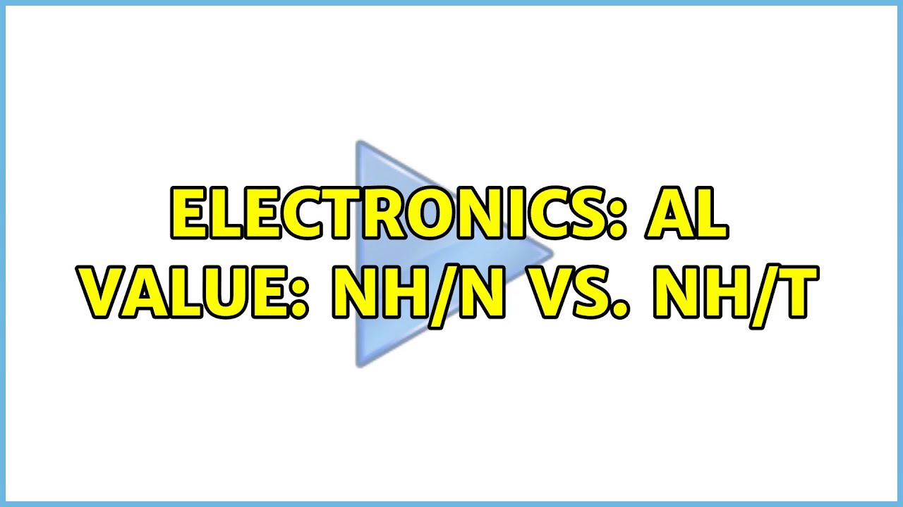 Electronics: AL value: nH/N vs. nH/T - YouTube