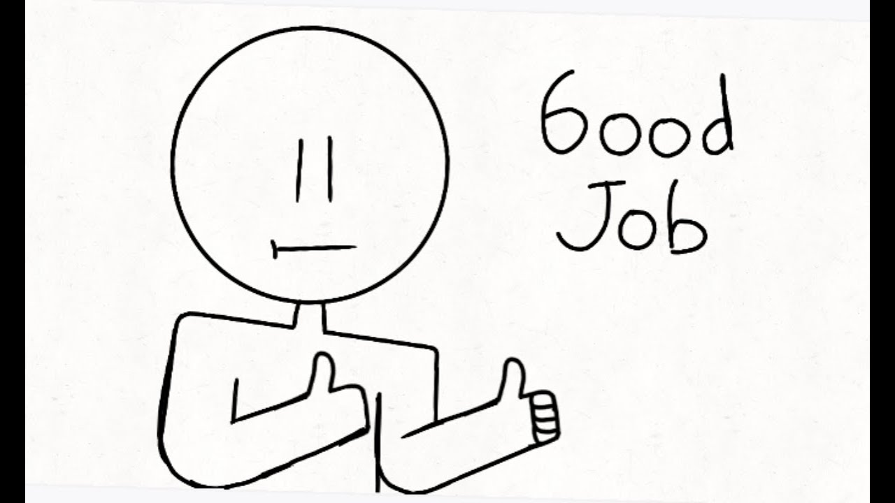 Good Job - YouTube