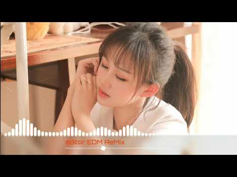 Lagu Untuk Kamu Remix - Bài Hát Hot Nhất Trên Tik Tok - Nhạc Tik Tok Gây Nghiện - editor EDM ReMix