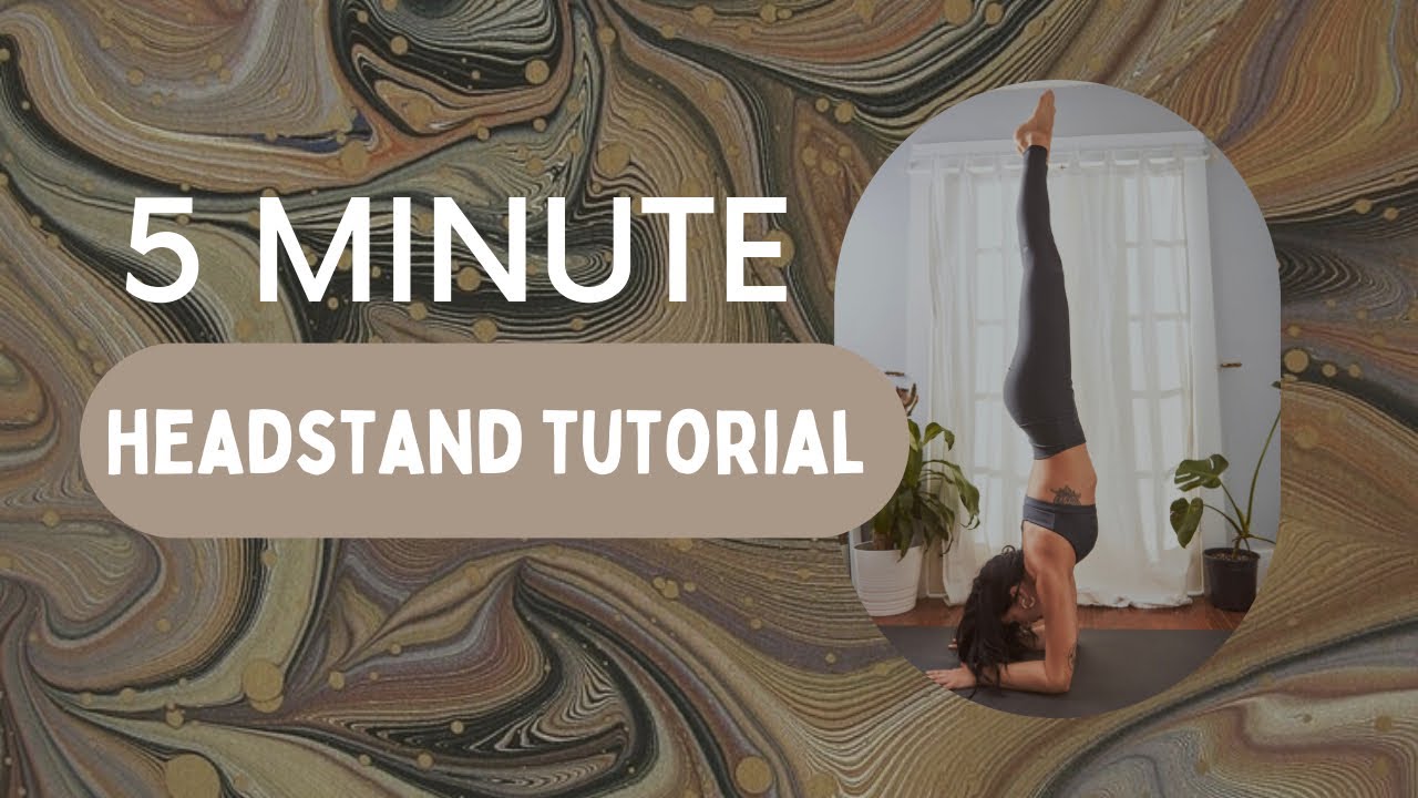 Headstand Tutorial - YouTube