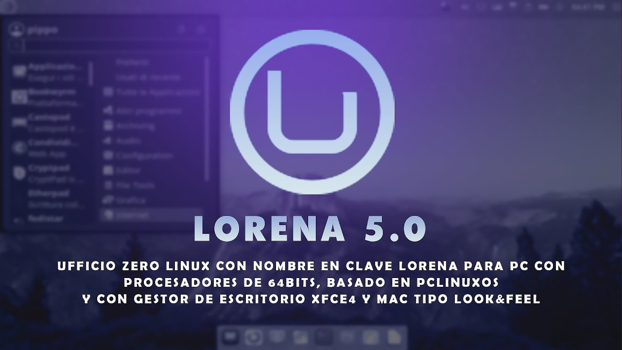 Ufficio Zero Linux OS | La Mas Out Of The Box De Este 2025 | Lorena 5.0 - YouTube