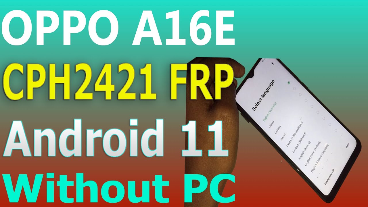 Oppo A16e CPH2421 FRP Google Bypass Android 11 No Mic Without PC - YouTube