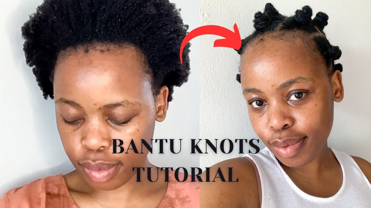 ONE PRODUCT BANTU KNOT TUTORIAL ON NATURAL HAIR | Buhle N - YouTube