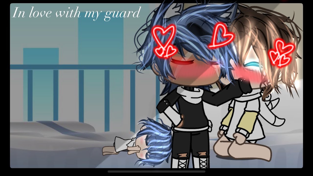 In love with my guard//Gacha life// - YouTube