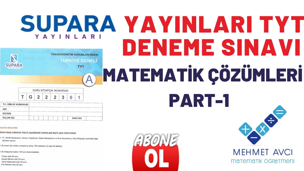 SUPARA TÜRKİYE GENELİ TYT DENEME SINAVI MATEMATİK ÇÖZÜMÜ PART 1 - YouTube