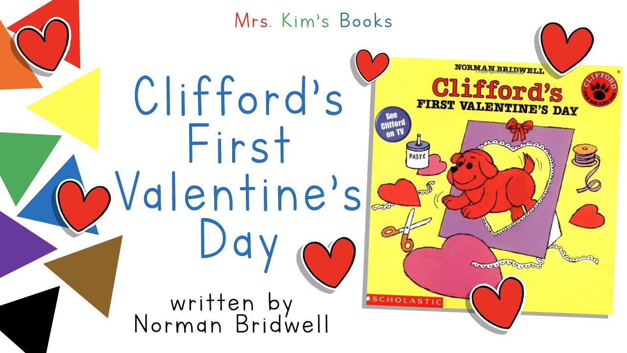 Mrs. Kim Reads Clifford's First Valentine's Day (READ-ALOUD) - YouTube