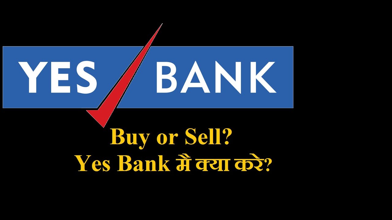 YES BANK SHARE NEWS | YES BANK STOCK ANALYSIS | YES BANK STOCK NEWS ...