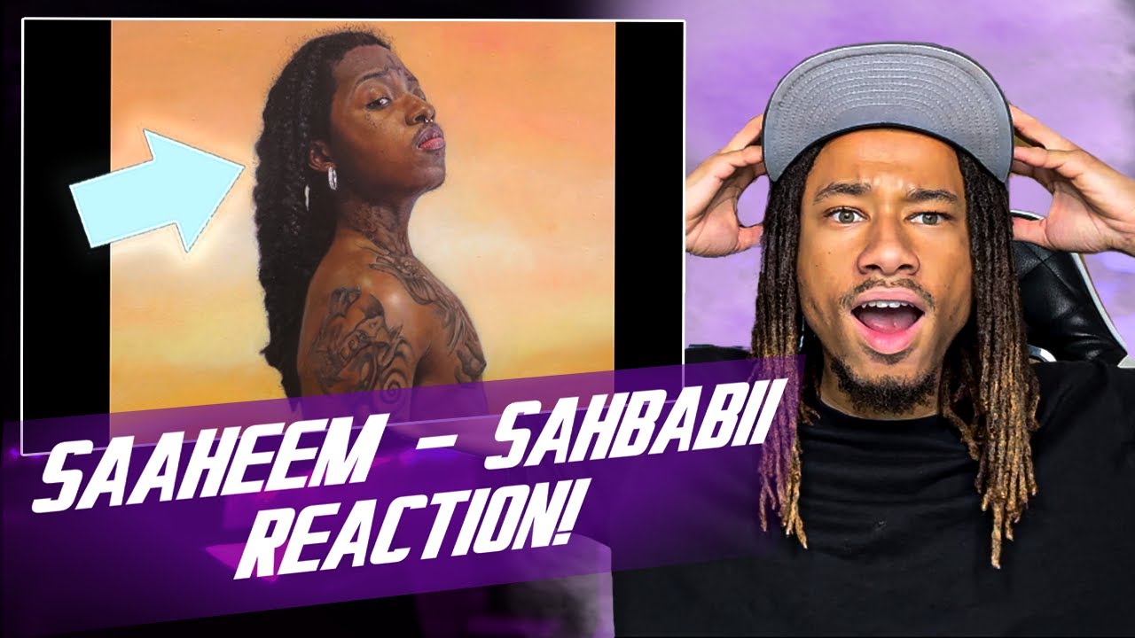 SahBabii - Saaheem (ALBUM REACTION) - YouTube