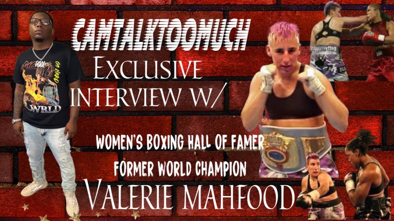 Valerie Mahfood speaks on HOF boxing career & her legendary fights with ...
