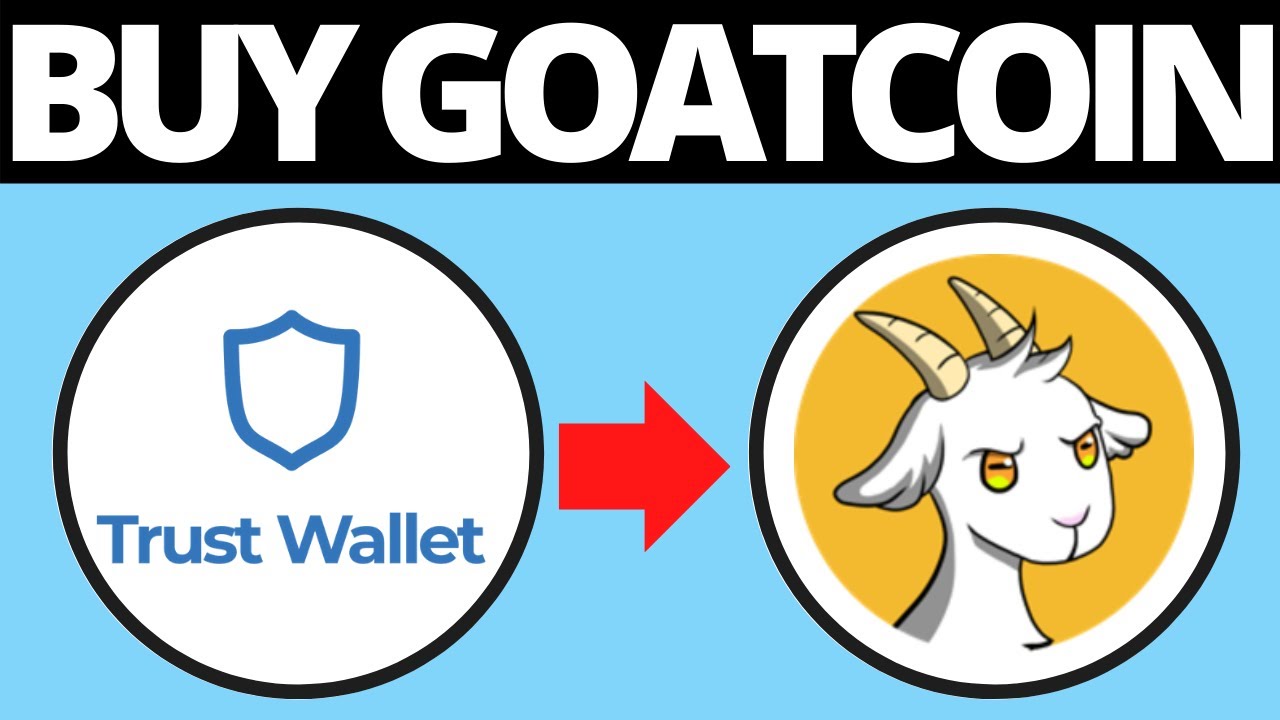 How To Buy Goatcoin GOAT Crypto On TrustWallet - YouTube