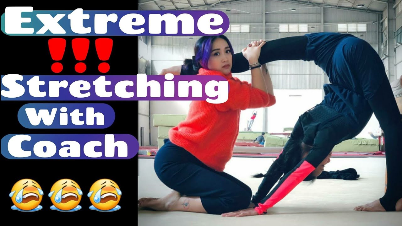 Extreme stretching with coach! (cry😭😭😭) - YouTube