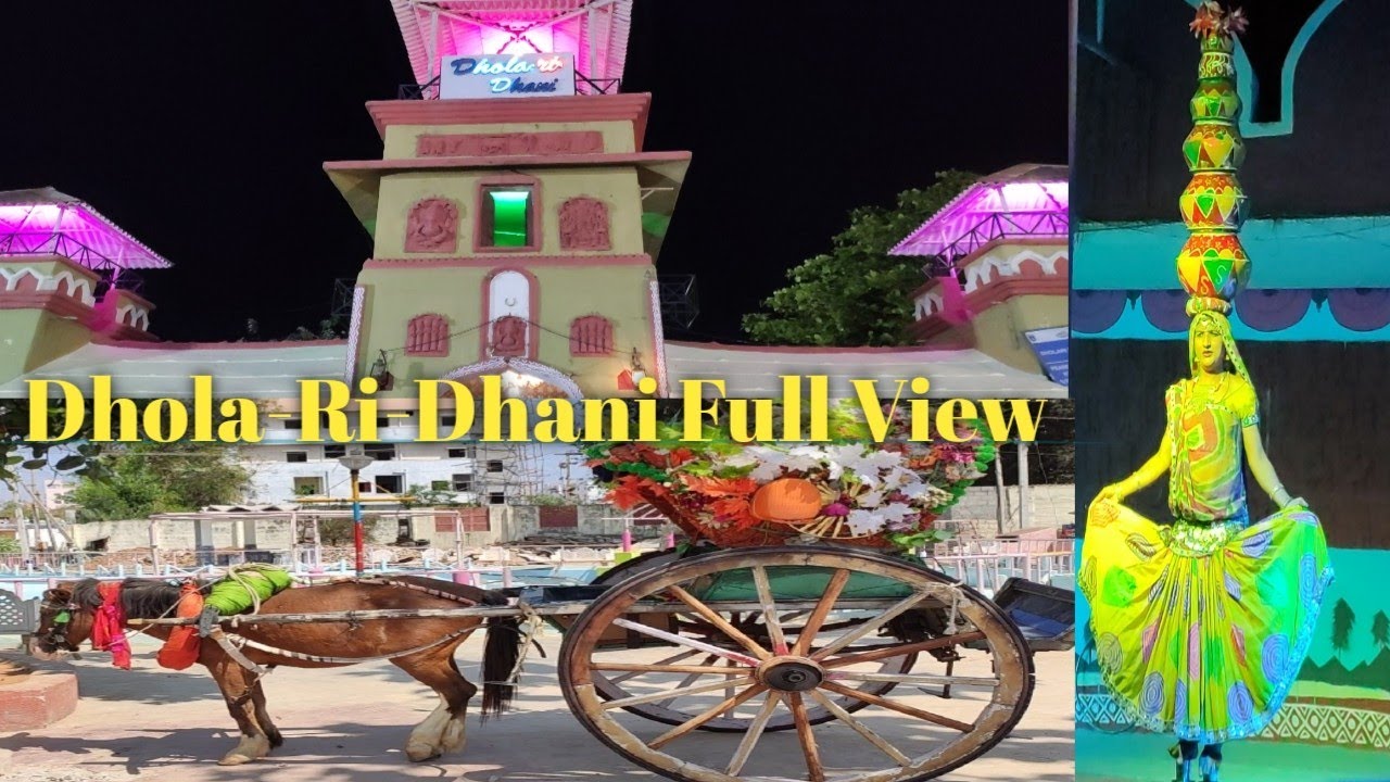 Dhola-Ri-Dhani Resort Hyderabad# Full View Of Dhola-Ri-Dhani ...
