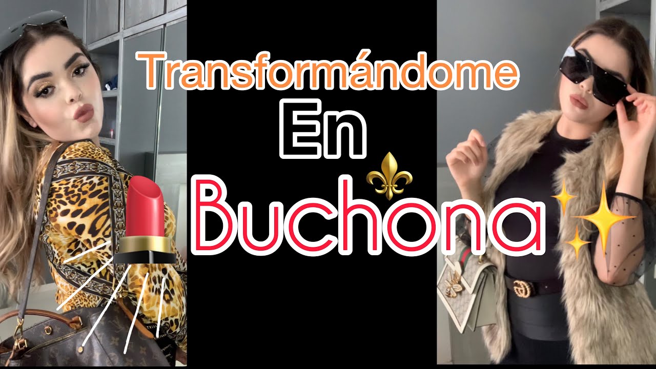 Me transformo en BUCHONA | me veía 🐶💅🏼 - YouTube