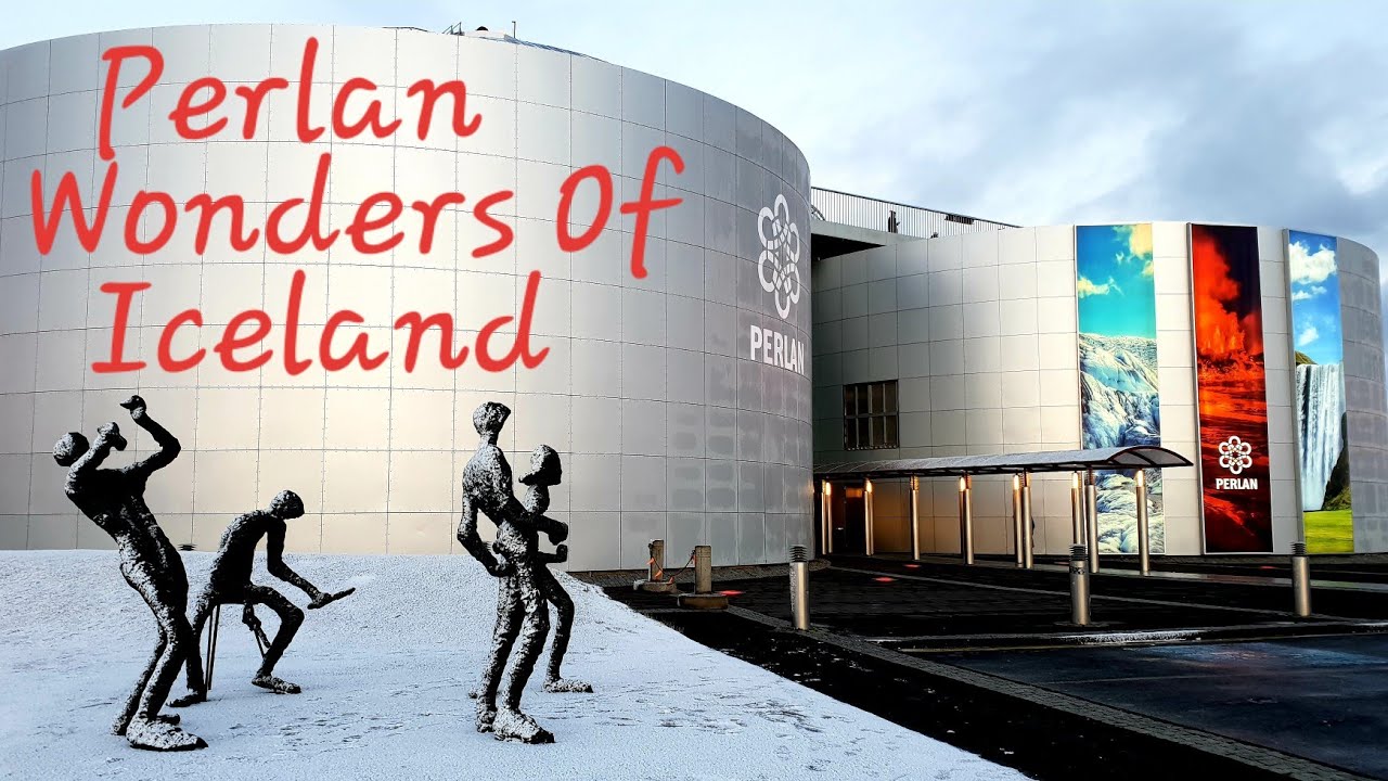 Perlan Wonders of Iceland, Ice Cave & Planetarium Reykjavik Winter 2019 ...