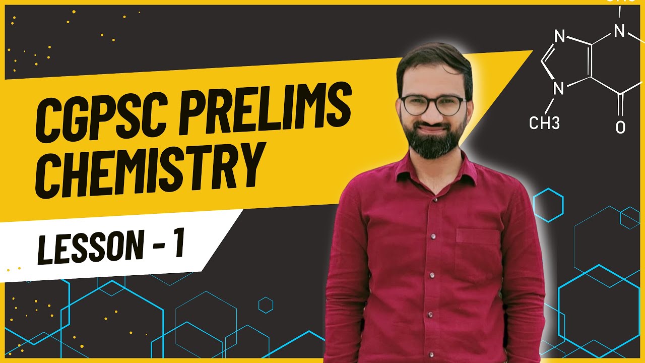 Chemistry Lesson - 1 # Basic Concept Of Chemistry | Chemistry | CGPSC ...
