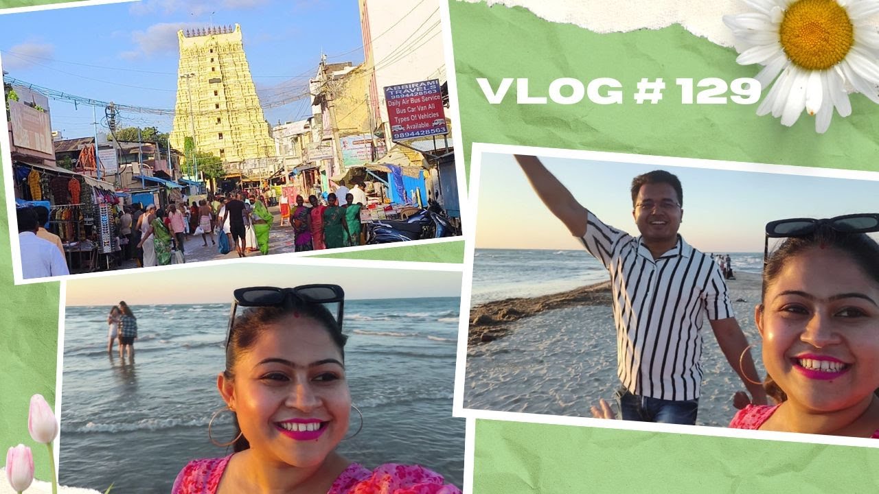 RAMESWARAM TEMPLE VISIT | DHANUSHKODI | RAMESWARAM RAM SETU VLOGS | DAY ...
