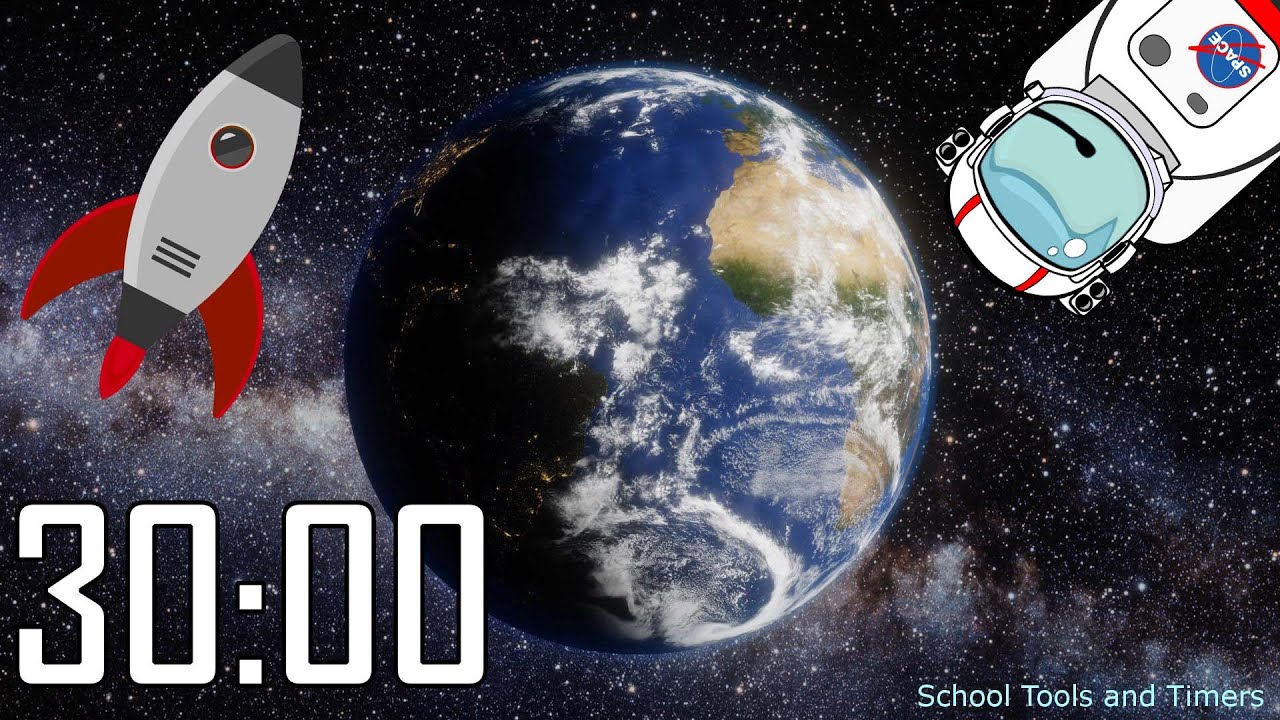 30 Minute Rotating 🌎 Earth Countdown Timer - Float Through Space! 👨🏻‍🚀 ...