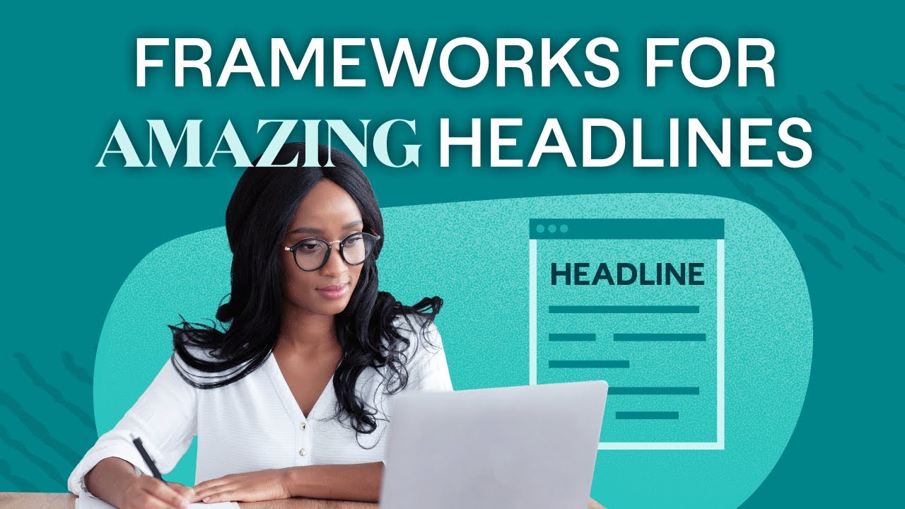 6 Frameworks for Amazing Blog Headlines That Get Clicked - YouTube