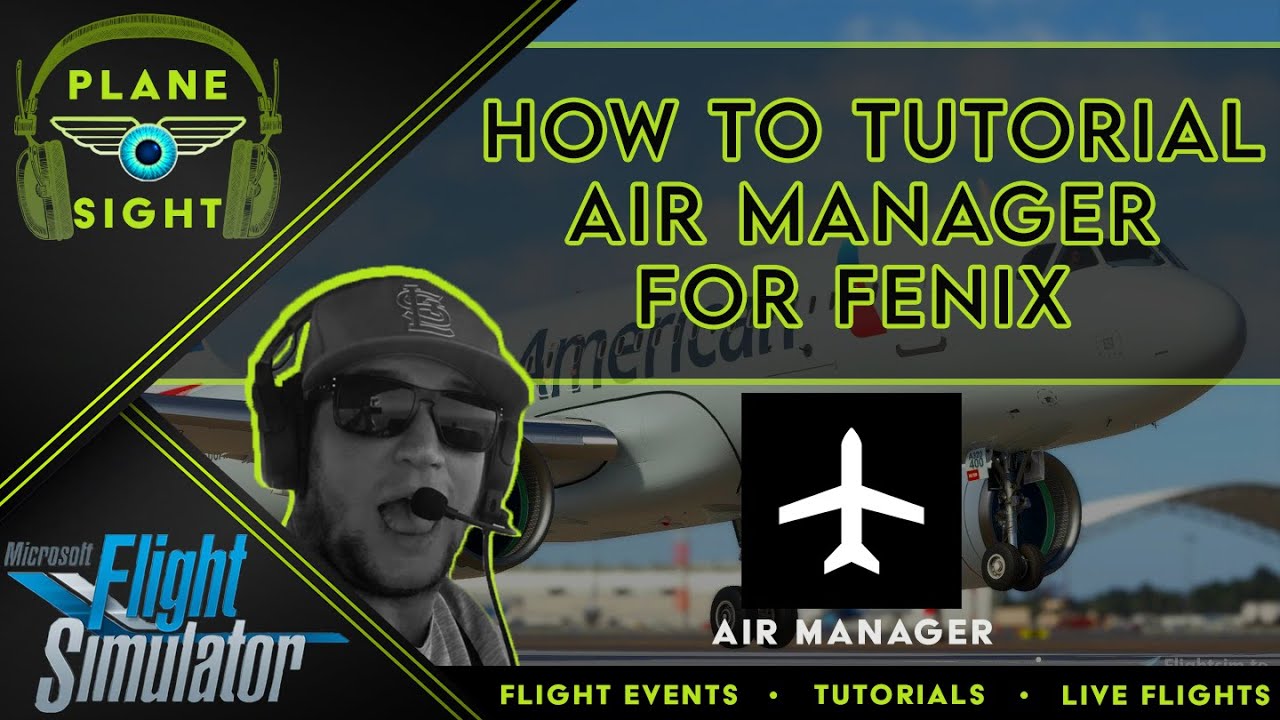 How To Tutorial | Air Manager Fenix Panels | Home Cockpit ...