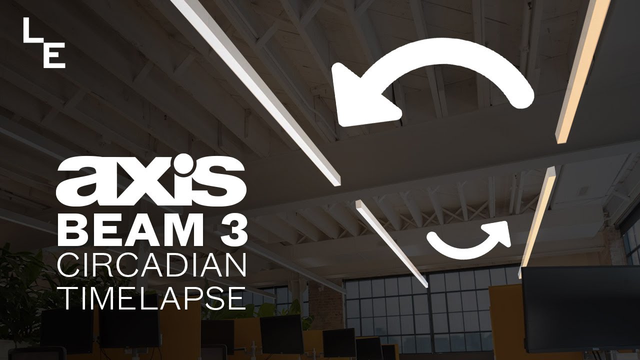 AXIS Beam 3 Circadian Timelapse - YouTube