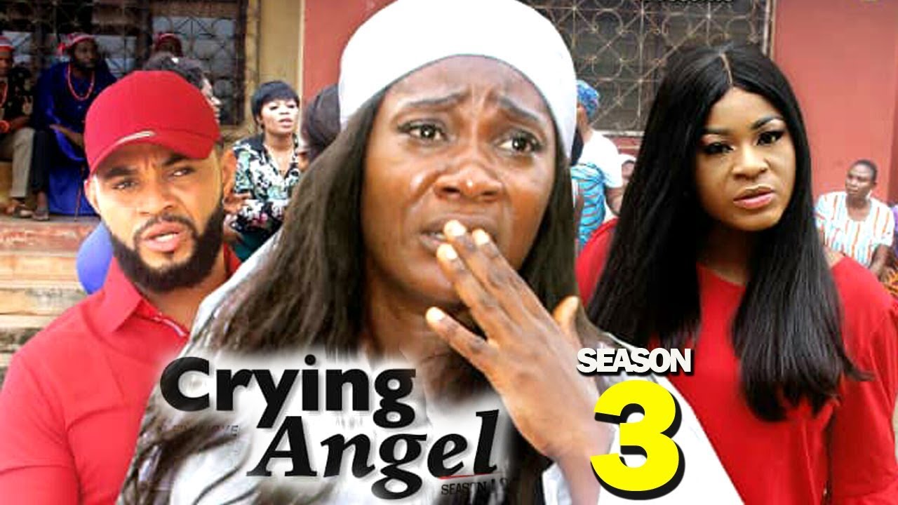 CRYING ANGEL SEASON 3 - (New Movie) Best Of Mercy Johnson 2019 ...