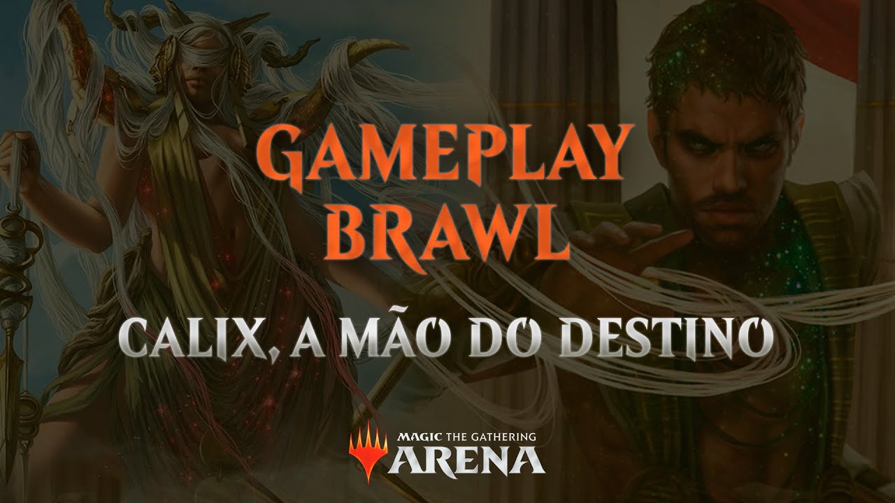 Magic Arena I Brawl: Calix, A Mão do Destino - YouTube