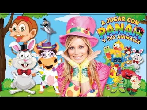 Brilla con Panam 💫 A JUGAR CON PANAM Y SUS ANIMALES Pt. 2 | CANCIONES ...
