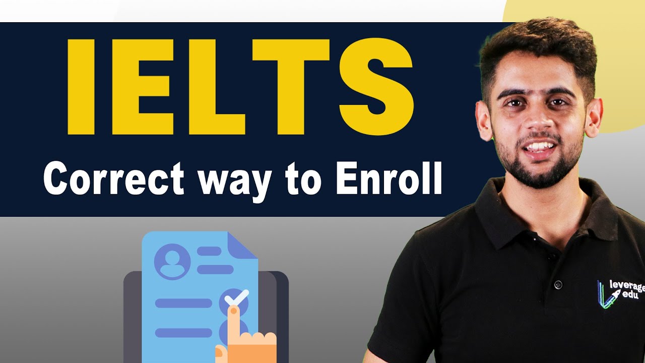 How to Register for IELTS Examination? | IELTS Registration Complete ...