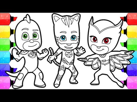 PJ MASKS Coloring Pages | How to Draw and Color Catboy, Gekko and Owlette PJ Masks Coloring Book