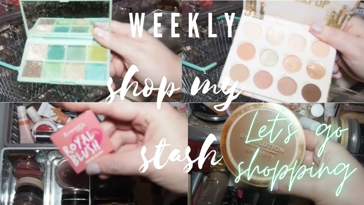 WEEKLY SHOP MY STASH 18.08.2021 | LET'S GO SHOPPING - YouTube