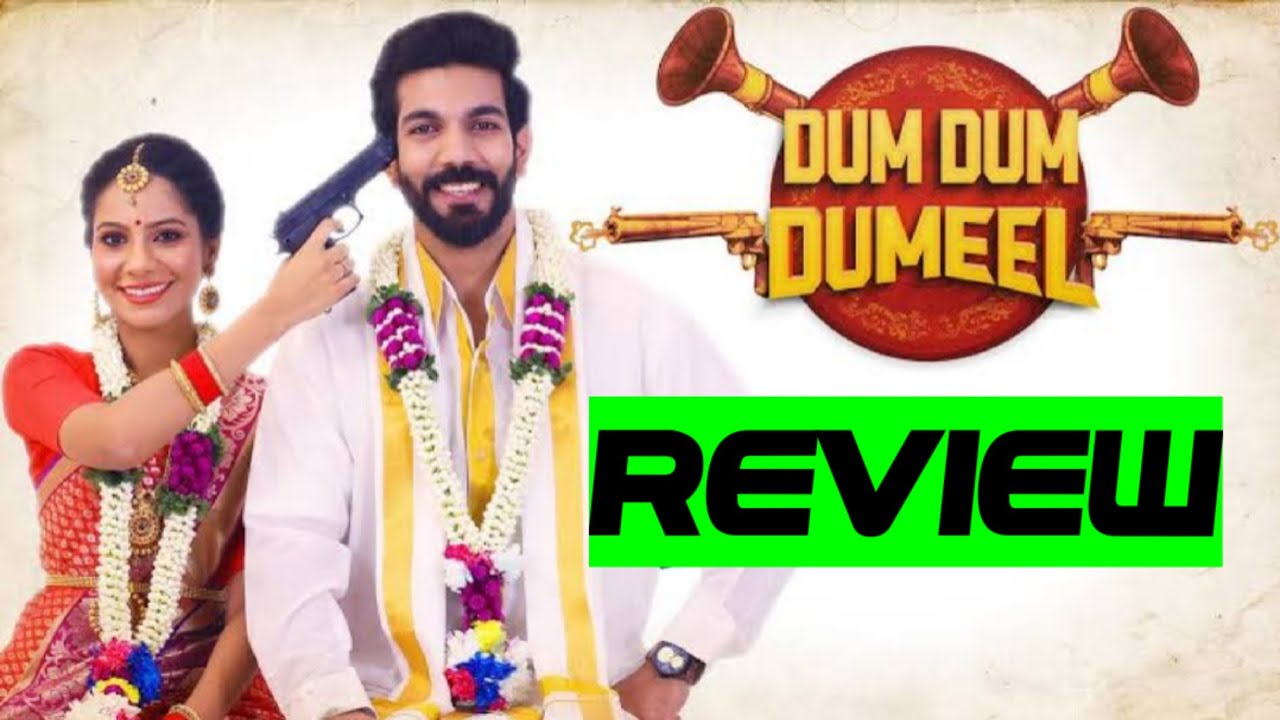 Dum Dum Dumeel (2022) Movie Review Tamil | Dum Dum Dumeel Tamil Review ...