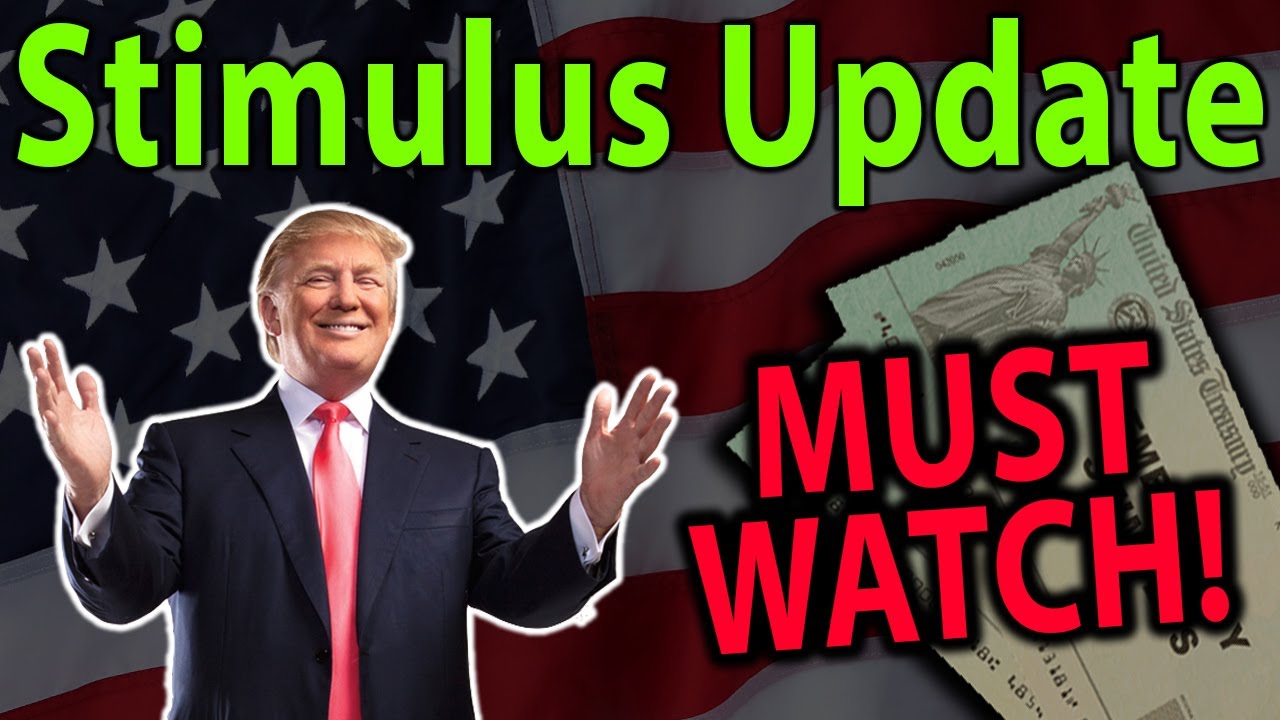 MUST WATCH! Second Stimulus Check Update & Stimulus Package Update (WOW ...