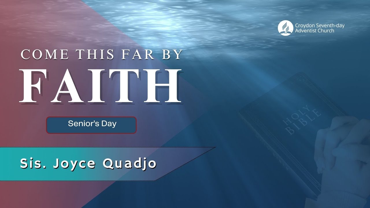 Come this far by Faith | Sis. Joyce Quadjo - YouTube