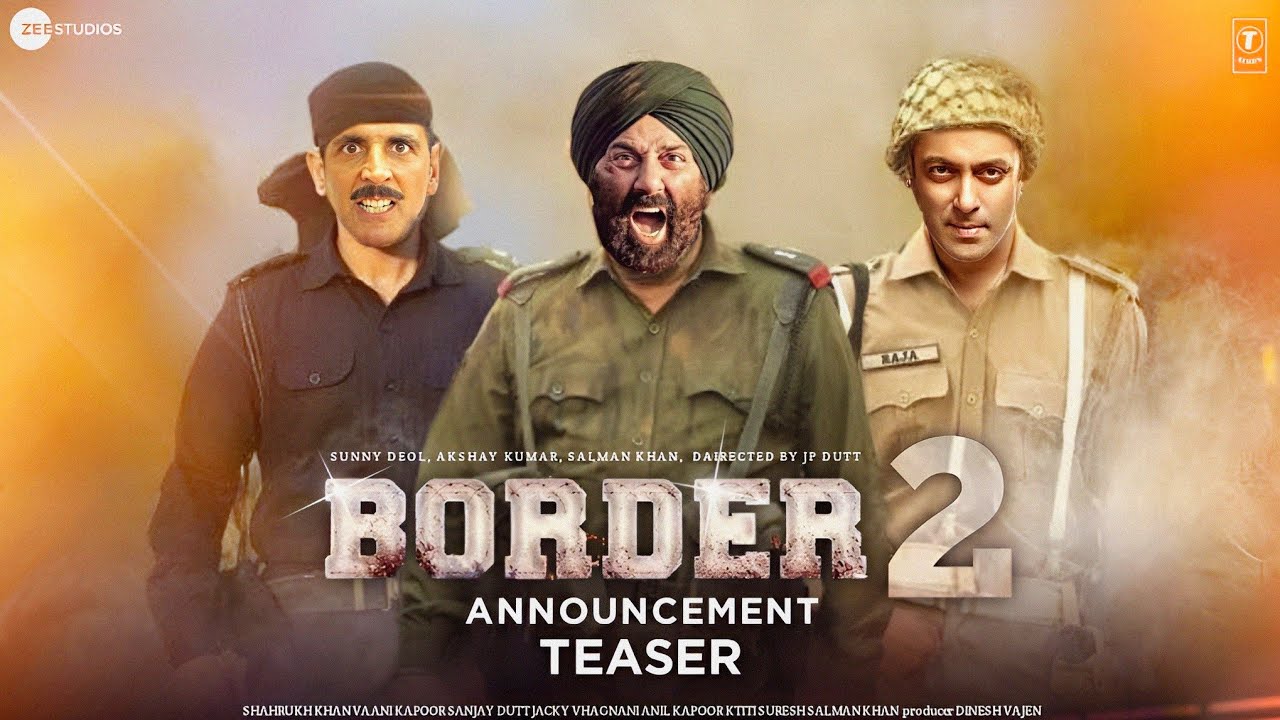 Border 2 : Announcement Teaser | Sunny deol | Akshay Kumar | Salman ...