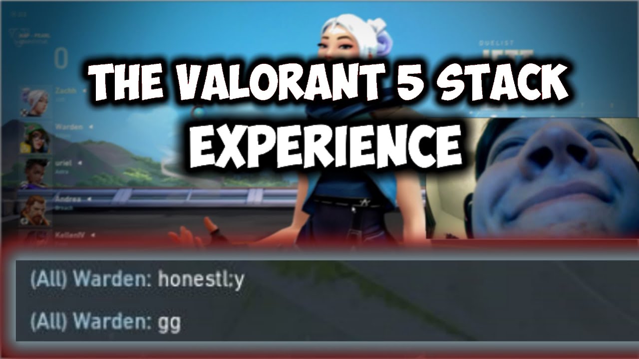 THE VALORANT 5 STACK RANKED EXPERIENCE - YouTube